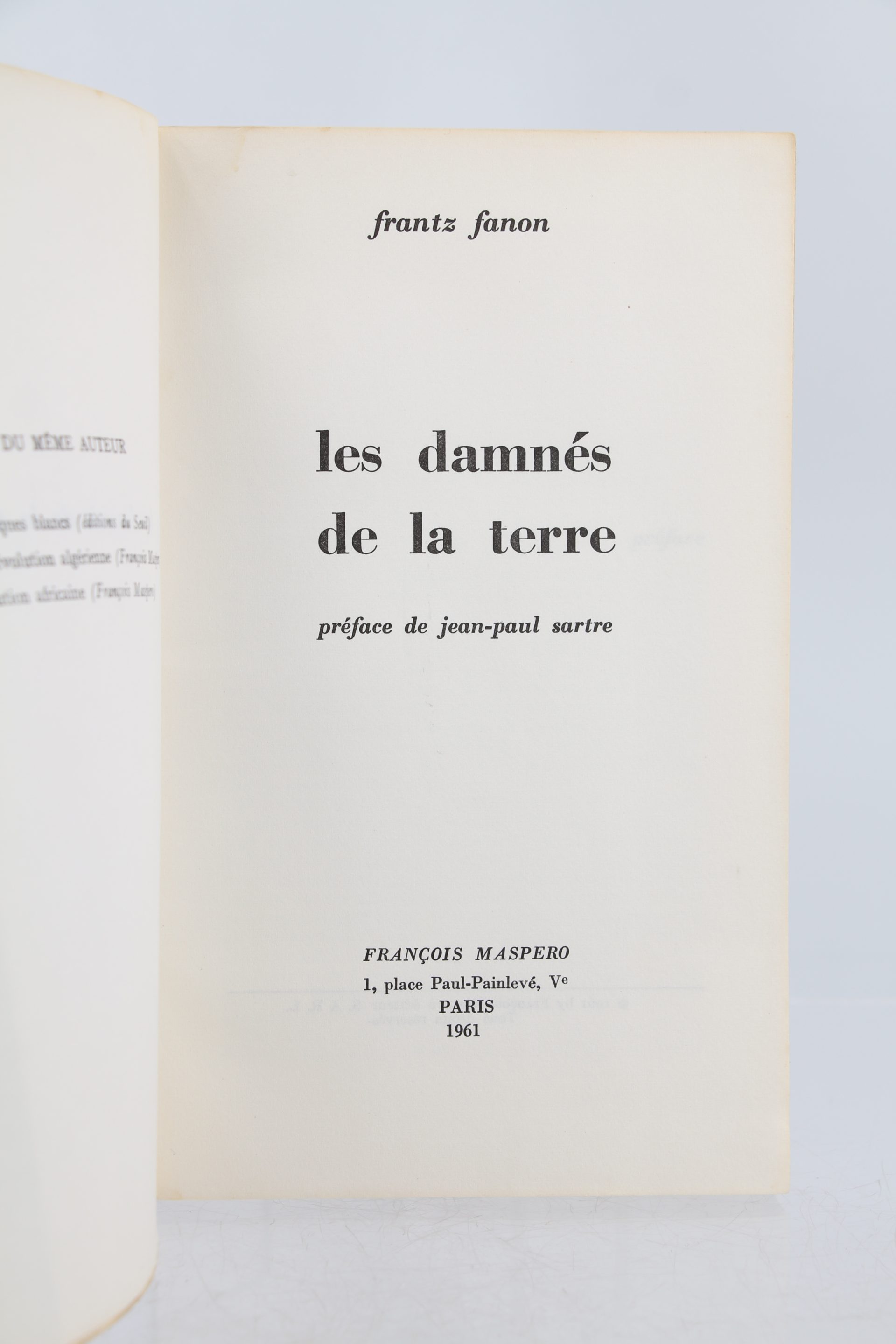 "Les Damnés de la Terre" de Frantz Fanon : une médecine radicale pour ...